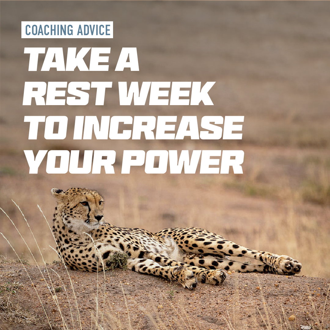 Take a Rest Week to Increase your Power – FasCat Coaching